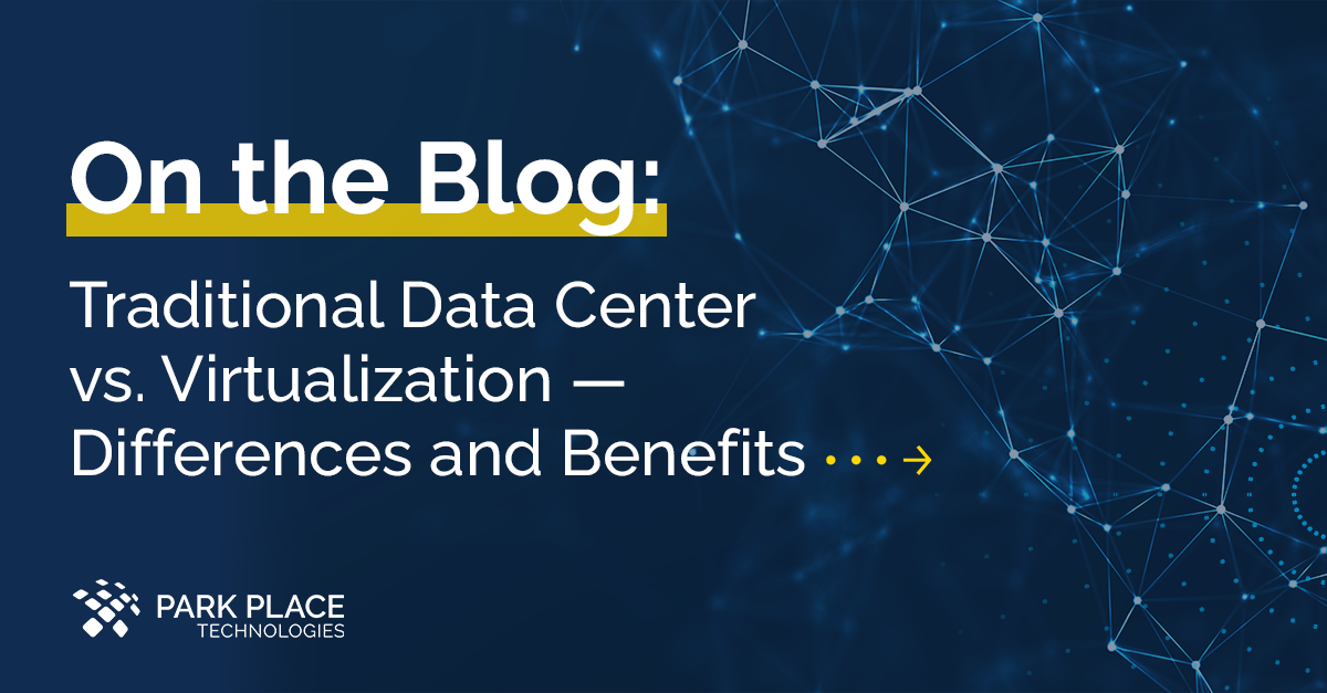Traditional Data Center vs. Virtualization – Differences and Benefits ... Traditional Data Center vs. Virtualization – Differences and Benefits ...